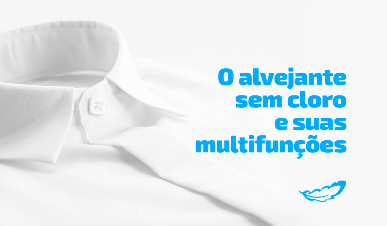 Use Louro - Produtos de Limpeza » O alvejante sem cloro e suas multifunções